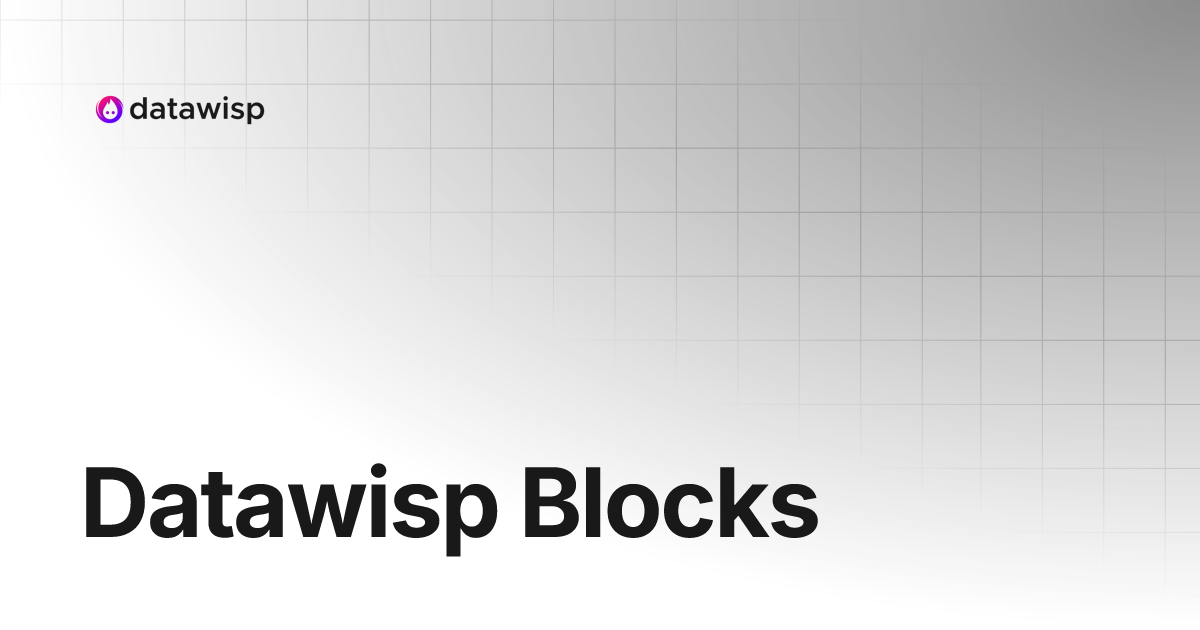 Datawisp Blocks | Datawisp Documentation